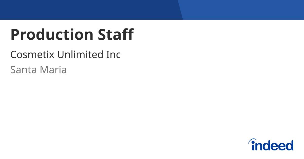 Production Staff - Santa Maria - Indeed.com