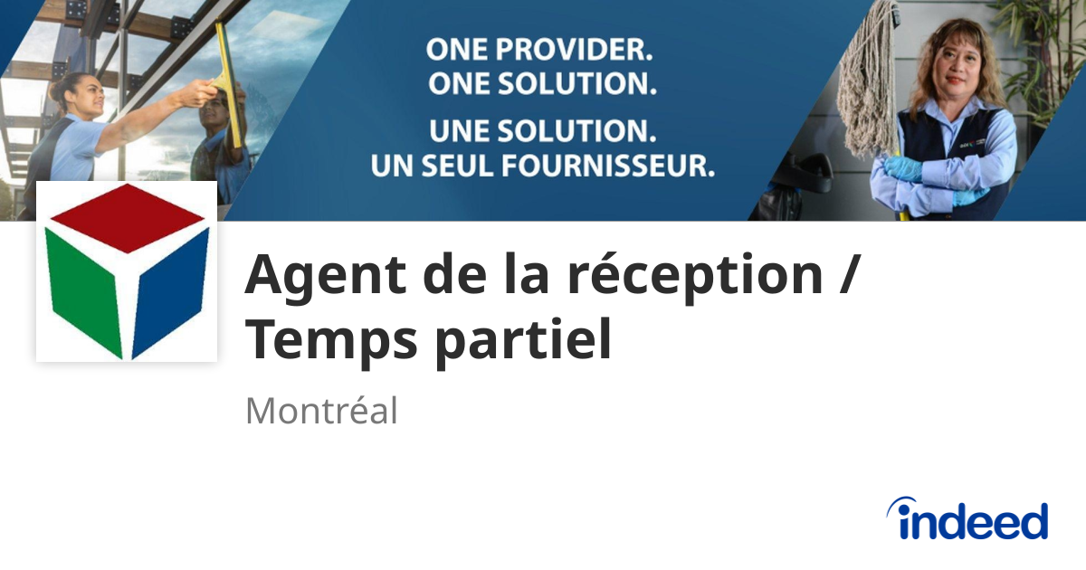 Agent de la réception / Temps partiel - Montréal, QC - Indeed.com