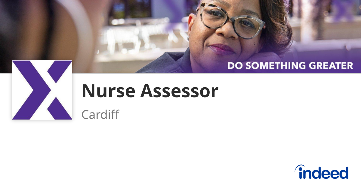 Nurse Assessor - Cardiff - Indeed.com