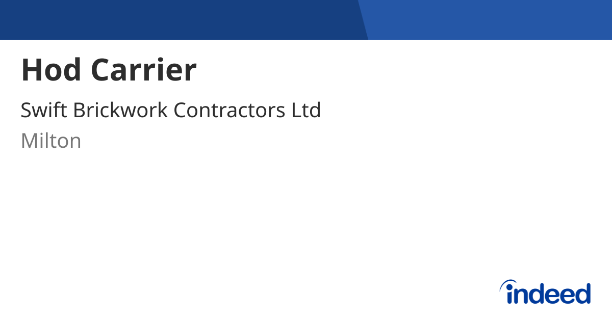 Hod Carrier - Milton CB24 6DQ - Indeed.com
