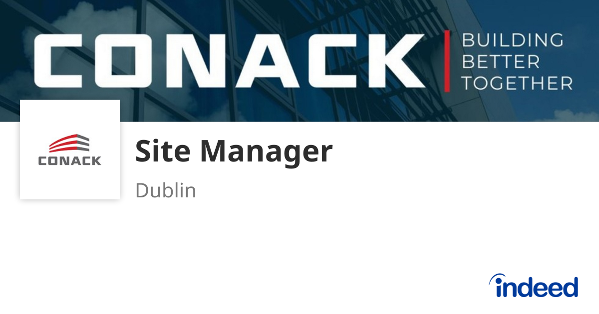 Site Manager - Dublin, County Dublin - Indeed.com