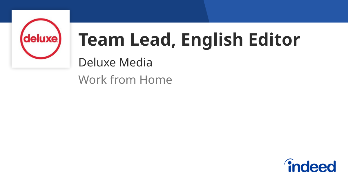 Team Lead, English Editor - Work from Home - Indeed.com