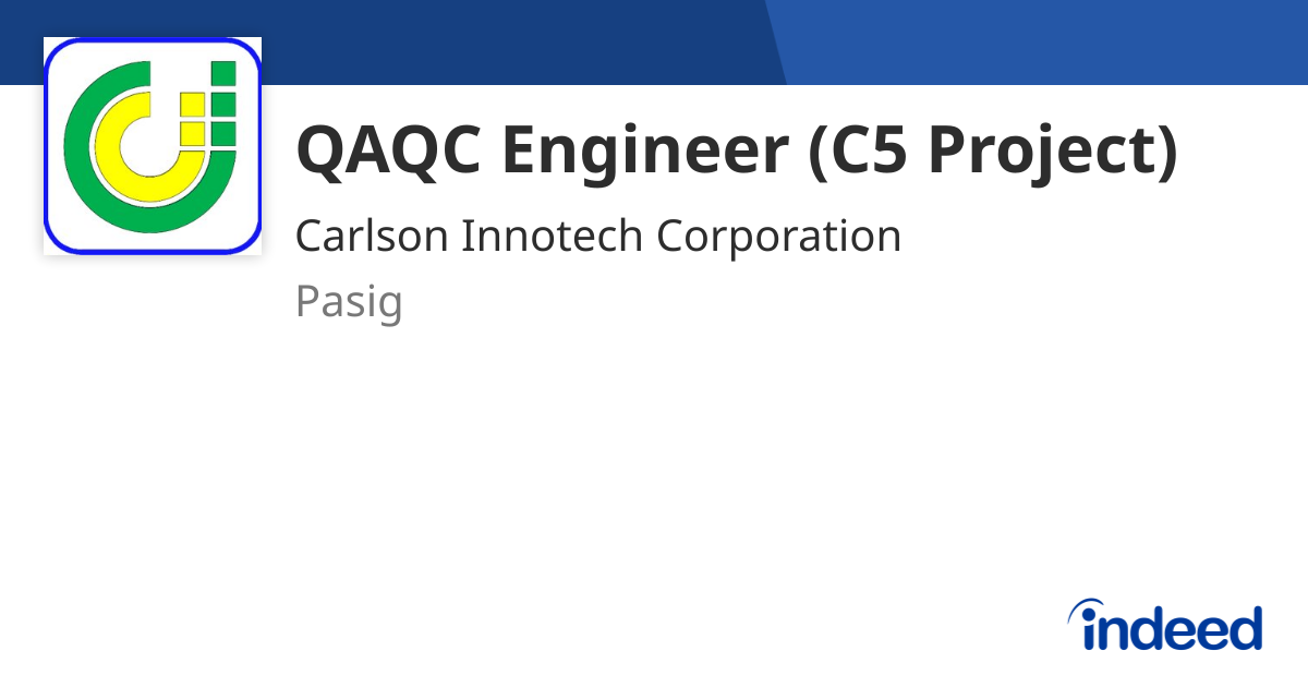 QAQC Engineer (C5 Project) - Pasig - Indeed.com