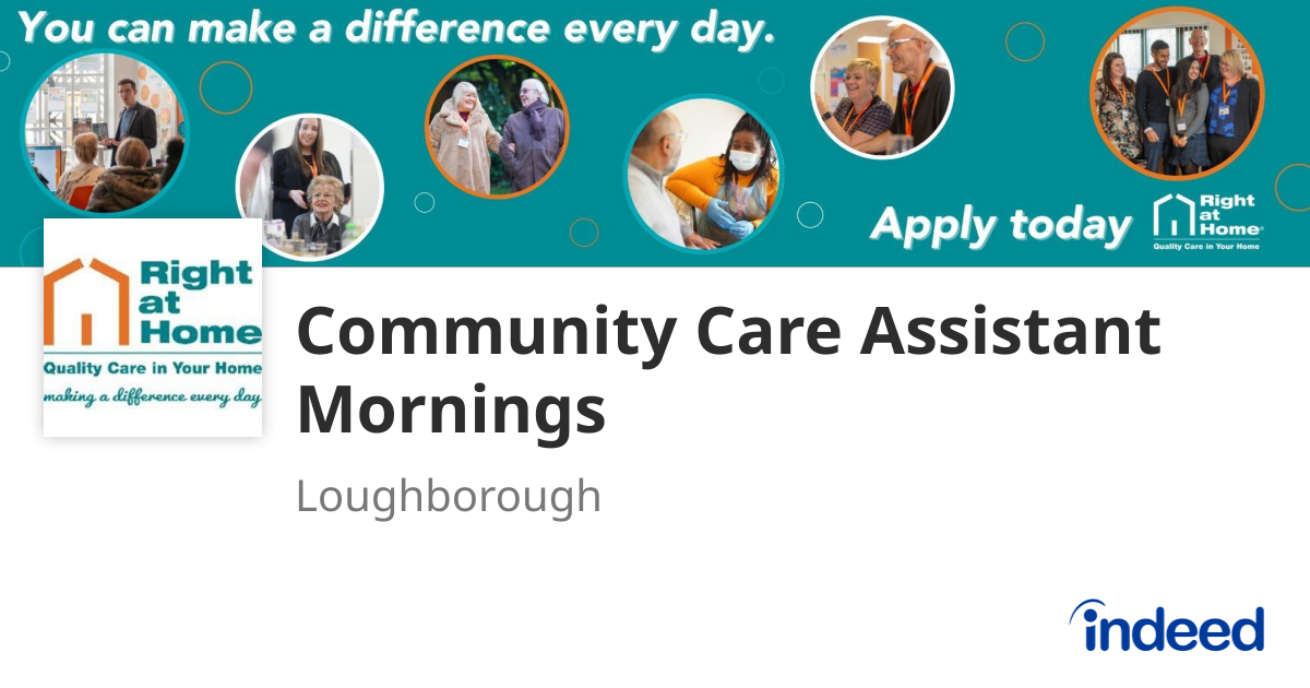 Community Care Assistant Mornings - Loughborough LE11 1JP - Indeed.com
