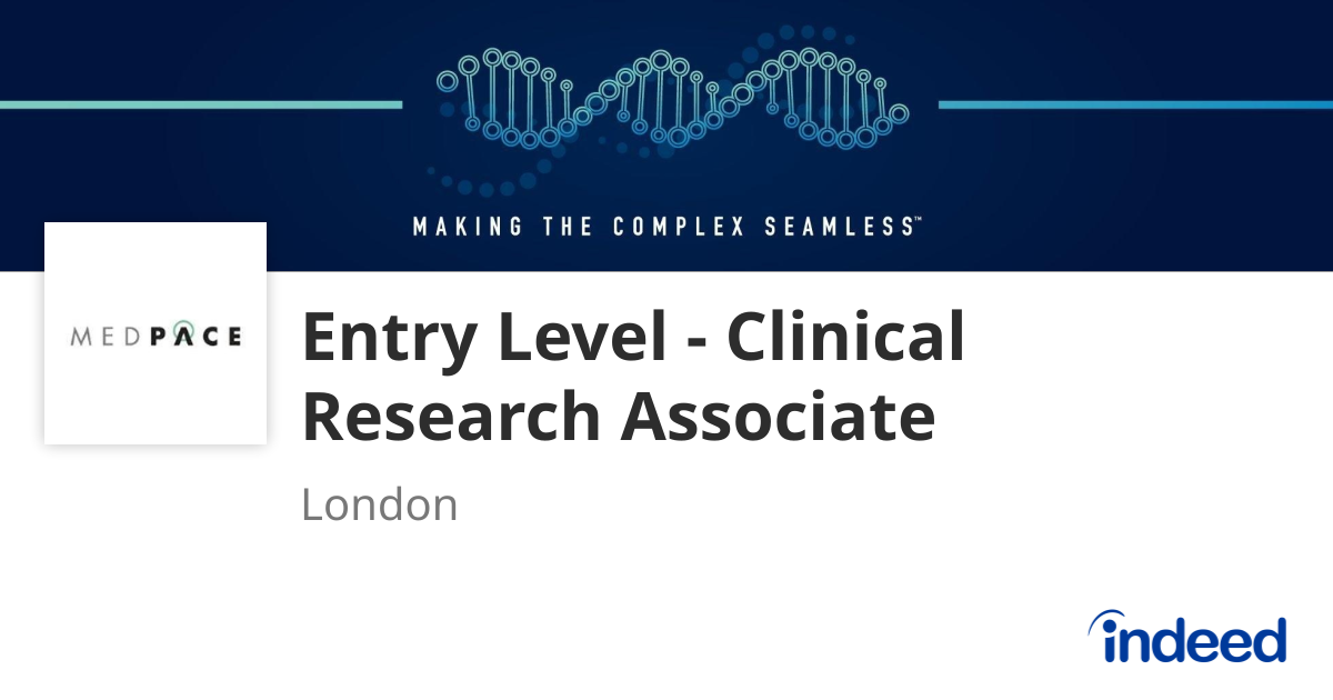 Entry Level - Clinical Research Associate - London EC4V 3BJ - Indeed.com