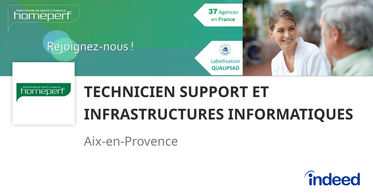 TECHNICIEN SUPPORT ET INFRASTRUCTURES INFORMATIQUES F/H – AIX EN PROVENCE - Aix-en-Provence (13 ...