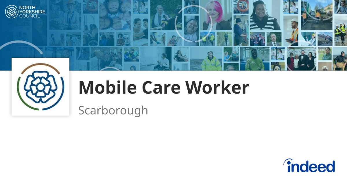 Mobile Care Worker - Scarborough - Indeed.com