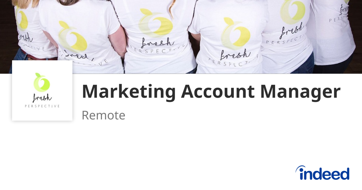 Marketing Account Manager - Remote - Indeed.com