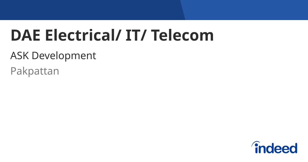 DAE Electrical/ IT/ Telecom - Pakpattan - Indeed.com