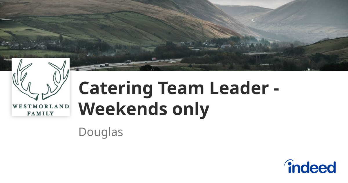 Weekend Service Leader - Douglas ML11 0RJ - Indeed.com