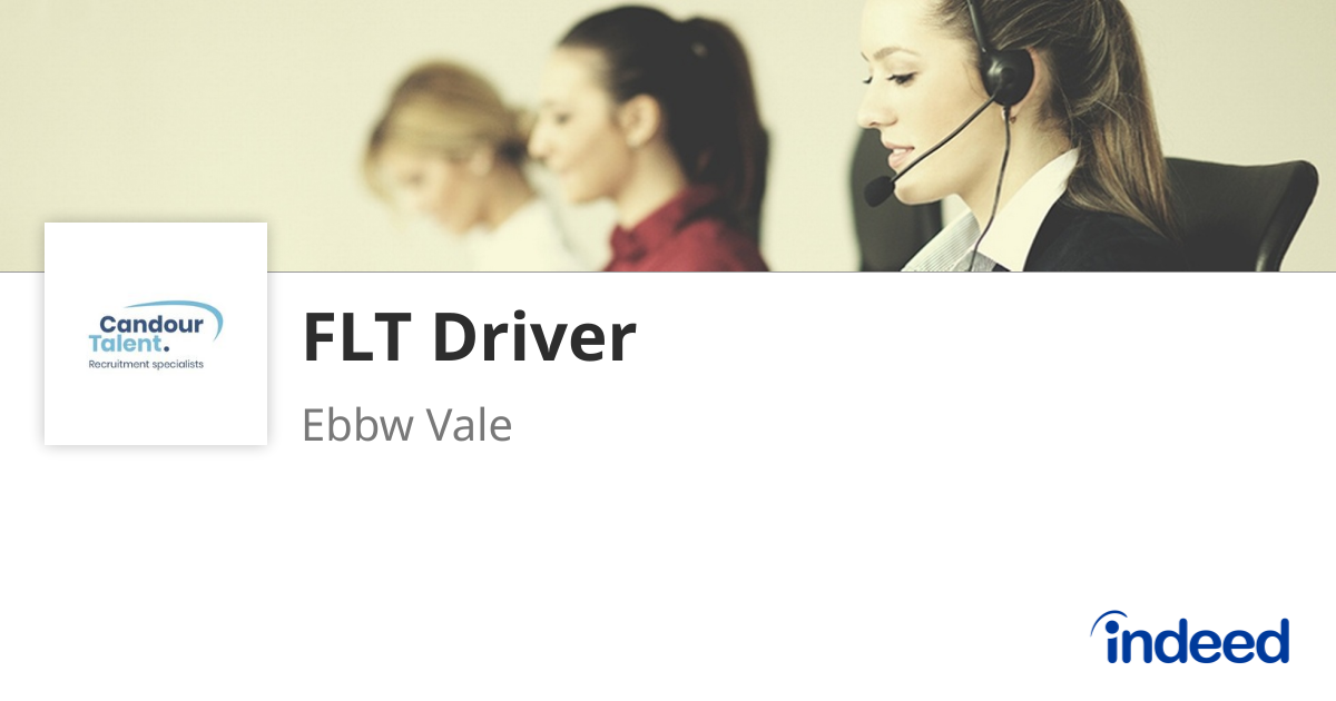 FLT Driver - Ebbw Vale - Indeed.com