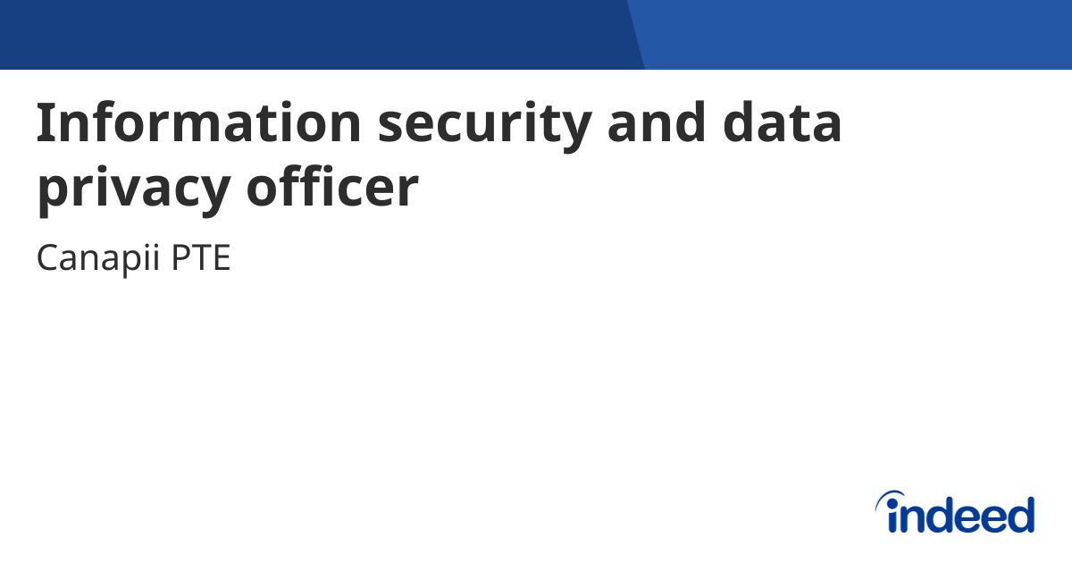 Information security and data privacy officer - Philippines - Indeed.com