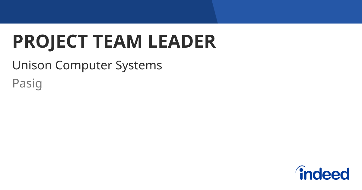 PROJECT TEAM LEADER - Pasig - Indeed.com