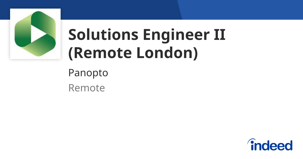 Solutions Engineer II (Remote London) - Remote - Indeed.com