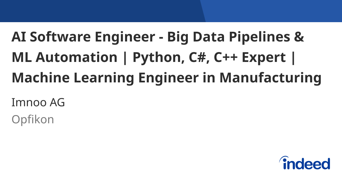 AI Software Engineer - Big Data Pipelines & ML Automation | Python, C#, C++ Expert | Machine ...