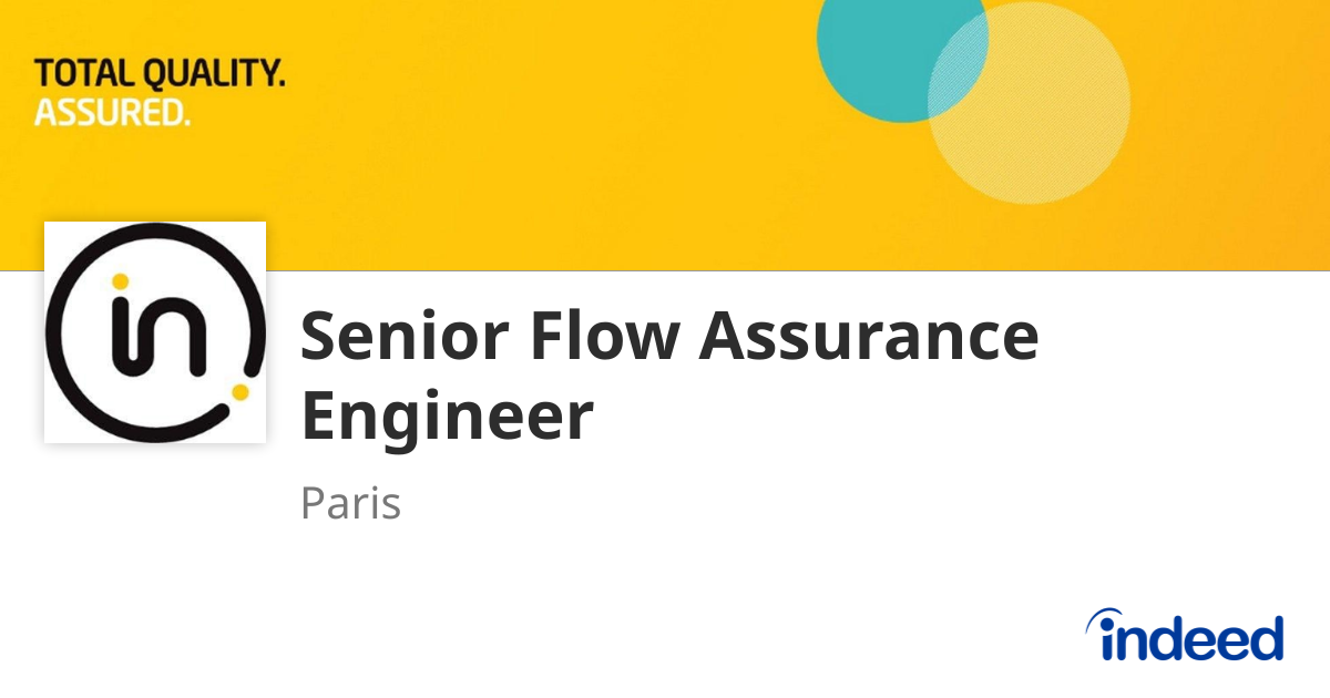 Senior Flow Assurance Engineer - 75013 Paris - Indeed.com