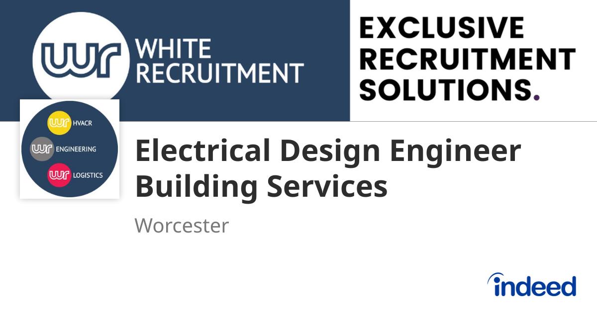 Electrical Design Engineer Building Services - Worcester WR1 1AE ...