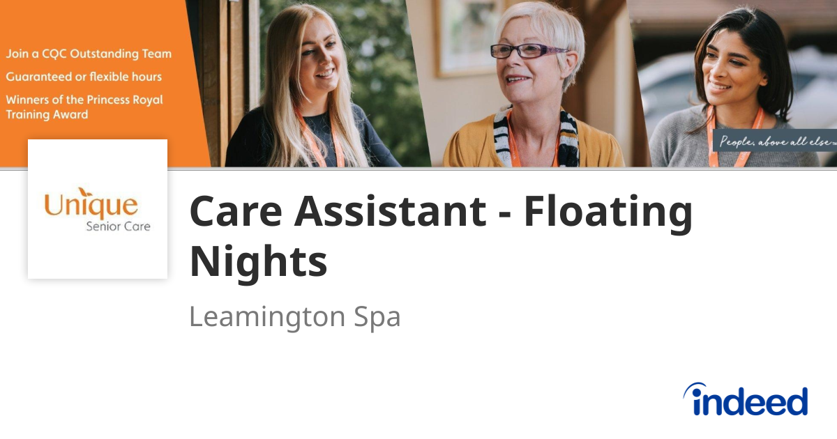 Care Assistant - Floating Nights - Leamington Spa CV31 3JZ - Indeed.com
