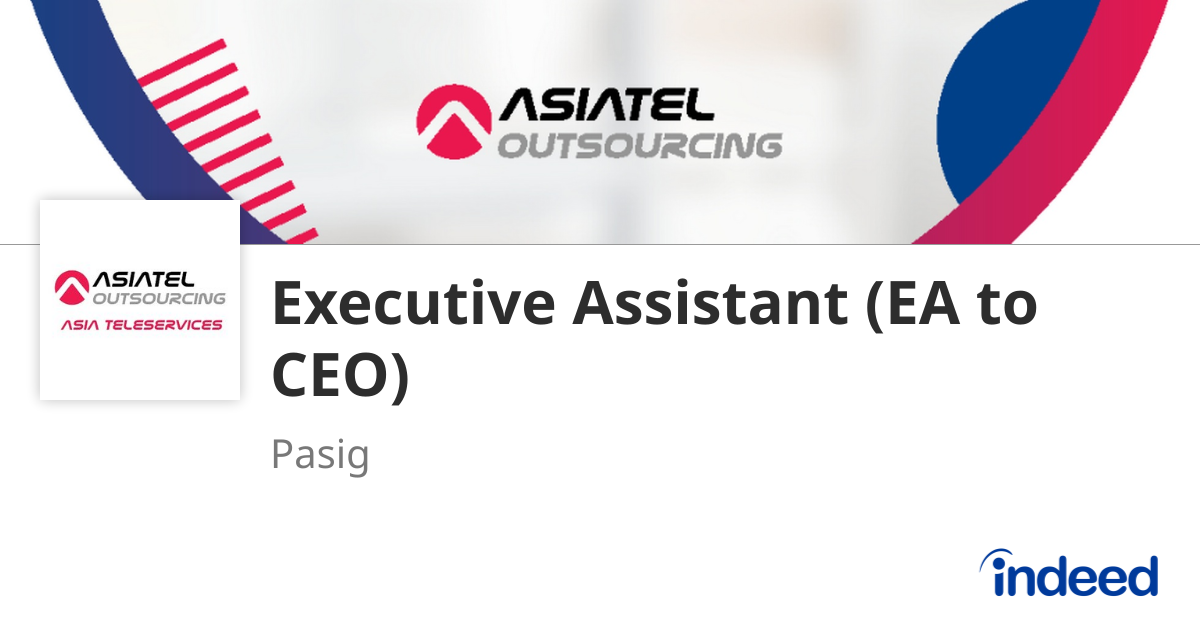 Executive Assistant (EA to CEO) - Pasig - Indeed.com
