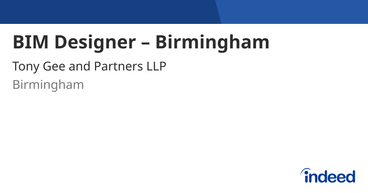 BIM Designer – Birmingham - Birmingham - Indeed.com
