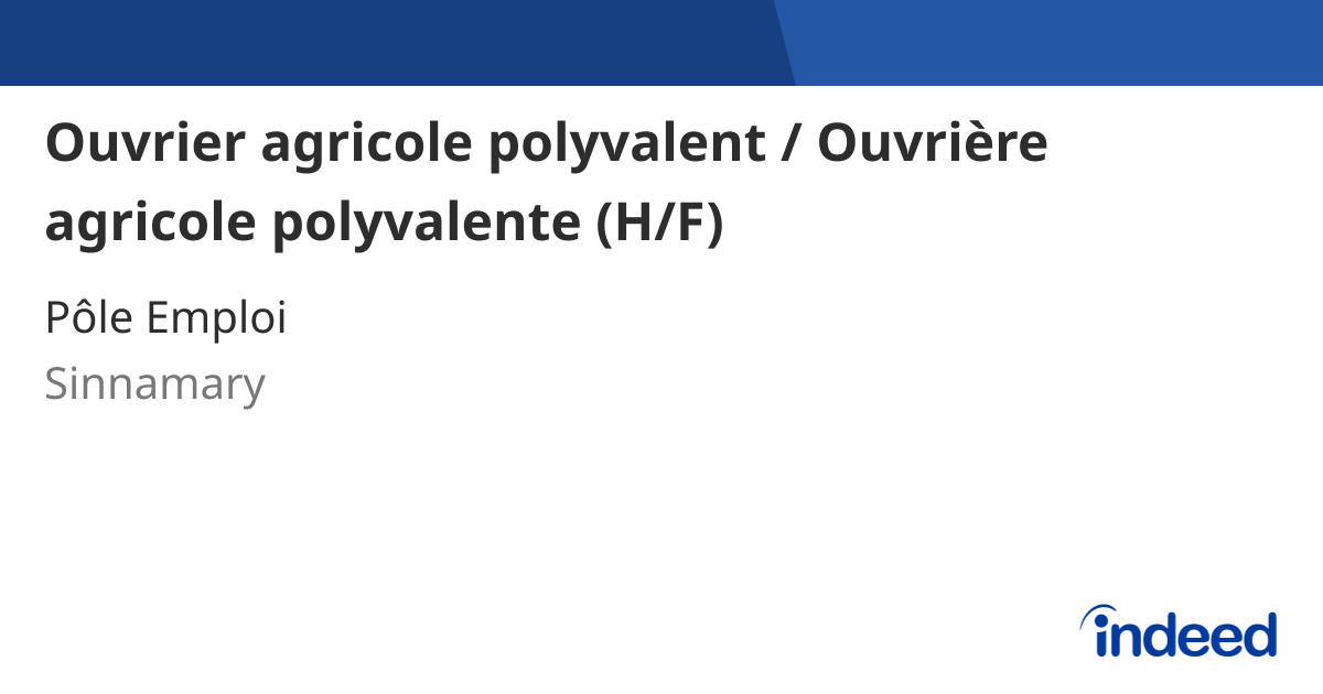 Ouvrier agricole polyvalent / Ouvrière agricole polyvalente (H/F ...
