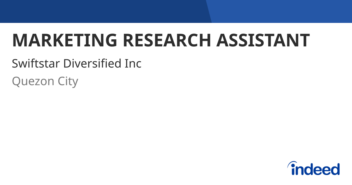 MARKETING RESEARCH ASSISTANT - Quezon City - Indeed.com