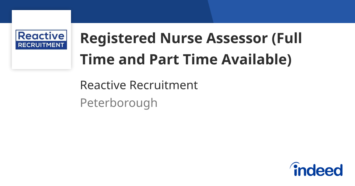 Registered Nurse Assessor (Full Time and Part Time Available ...