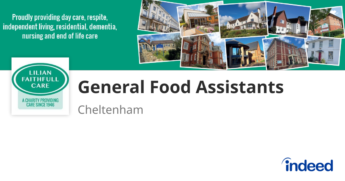General Food Assistants - Cheltenham - Indeed.com