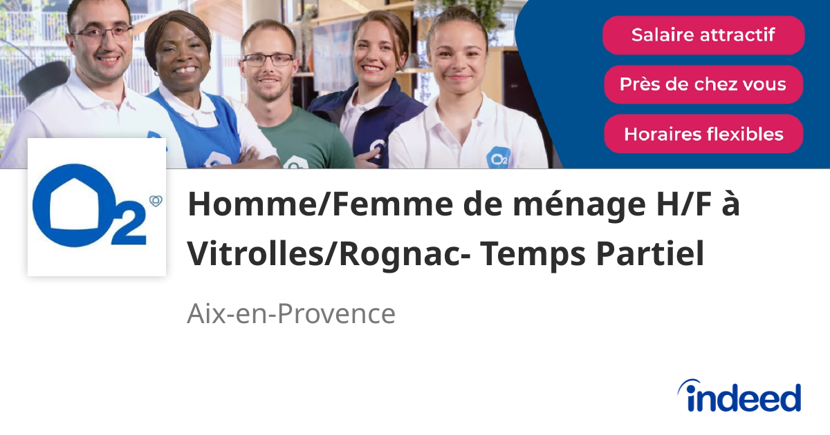 Homme/Femme de ménage H/F à Vitrolles/Rognac- Temps Partiel - 13090 Aix-en-Provence - Indeed.com