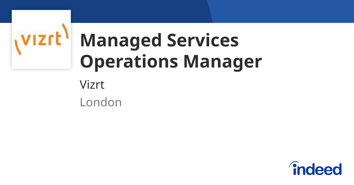 Managed Services Operations Manager - London - Indeed.com