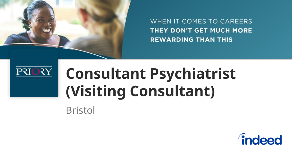 Consultant Psychiatrist (Visiting Consultant) - Bristol BS32 4TP ...