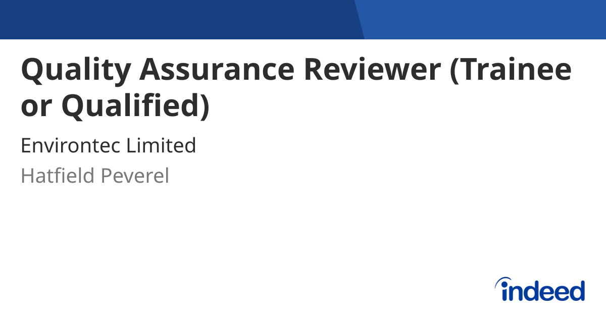 Quality Assurance Reviewer (Trainee or Qualified) - Hatfield Peverel ...