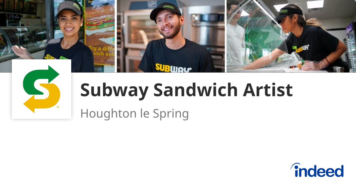 Subway Sandwich Artist - Houghton le Spring DH4 4AR - Indeed.com
