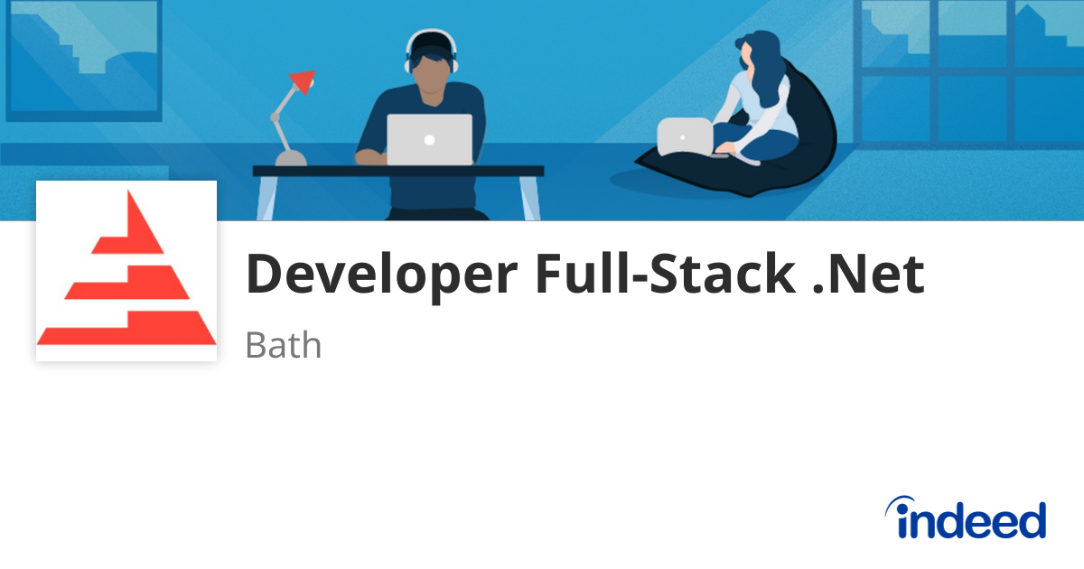 Developer Full-Stack .Net - Bath - Indeed.com