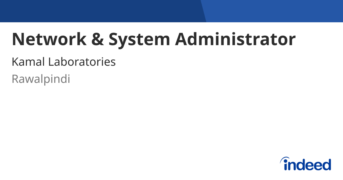Network & System Administrator - Rawalpindi - Indeed.com