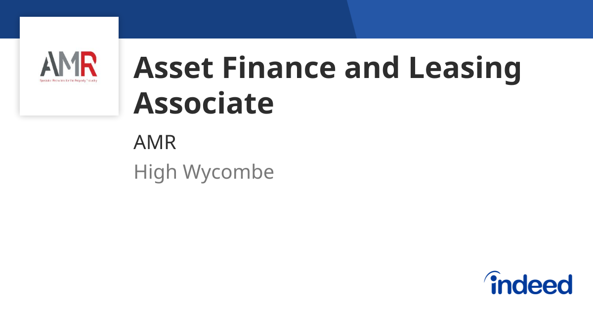 Asset Finance and Leasing Associate - High Wycombe - Indeed.com