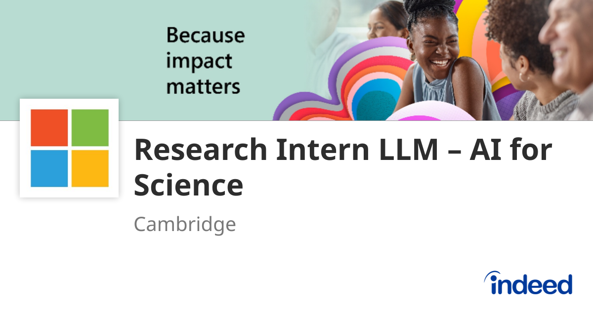 Research Intern LLM – AI for Science - Cambridge - Indeed.com