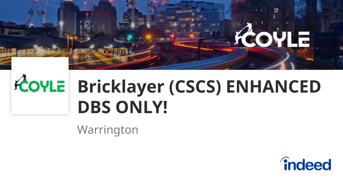 Bricklayer (CSCS) ENHANCED DBS ONLY! - Warrington - Indeed.com