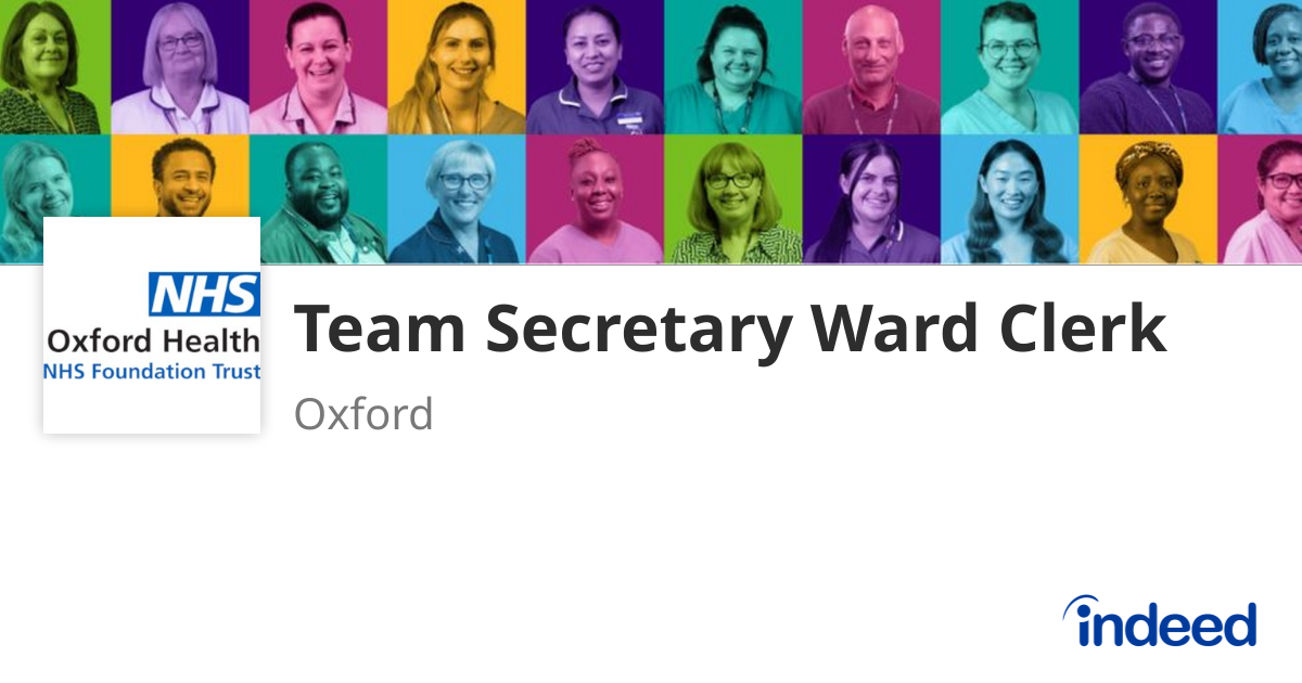 Team Secretary Ward Clerk - Oxford OX3 7JX - Indeed.com