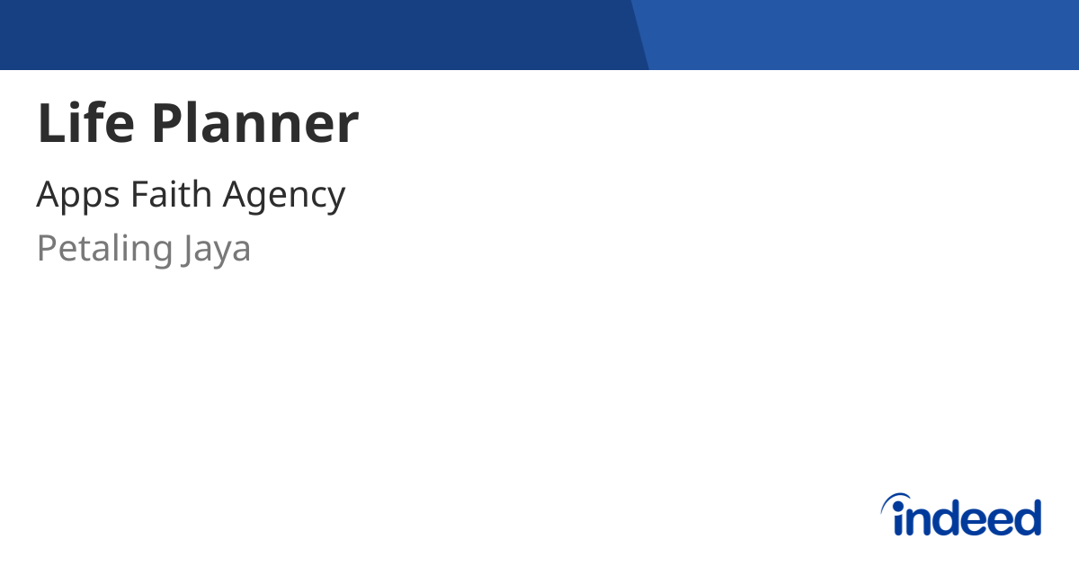 Life Planner - Petaling Jaya - Indeed.com
