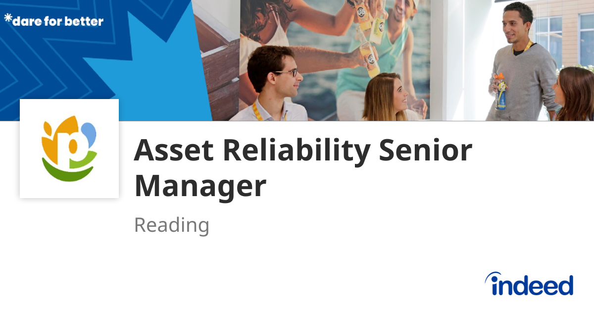Asset Reliability Senior Manager - Reading RG7 4SA - Indeed.com