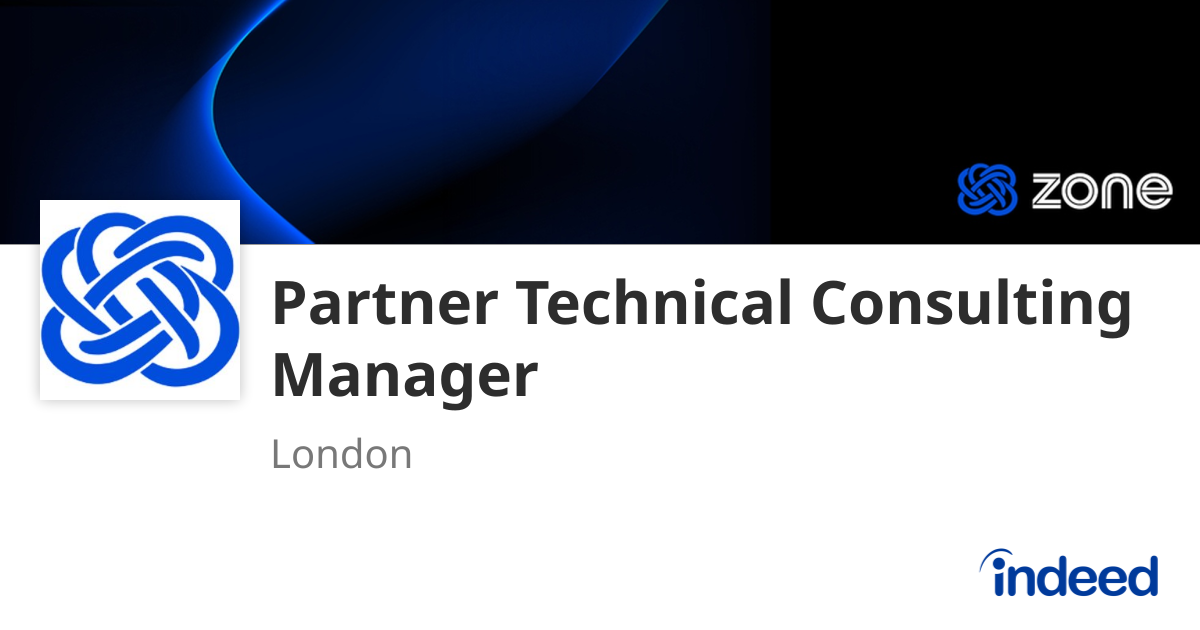 Partner Technical Consulting Manager - London - Indeed.com