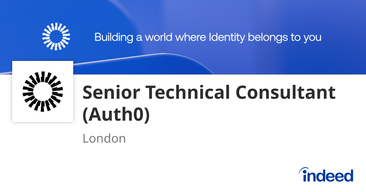 Senior Technical Consultant (Auth0) - London - Indeed.com