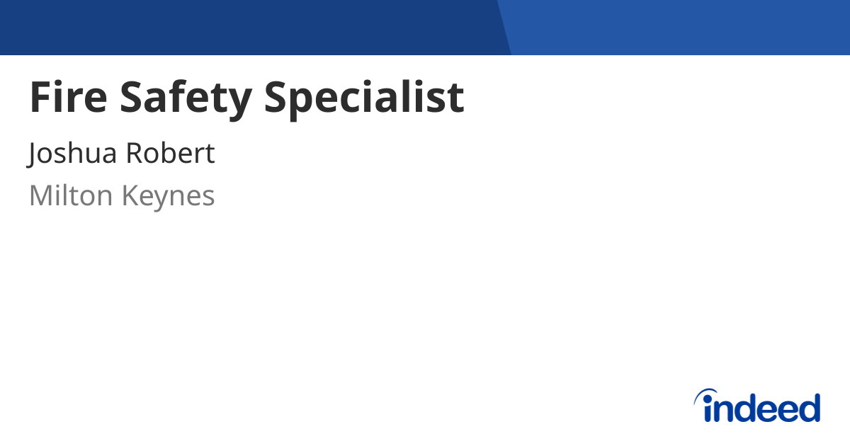 Fire Safety Specialist - Milton Keynes - Indeed.com