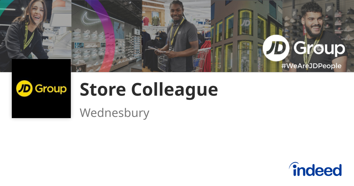 Store Colleague - Wednesbury WS10 9QY - Indeed.com