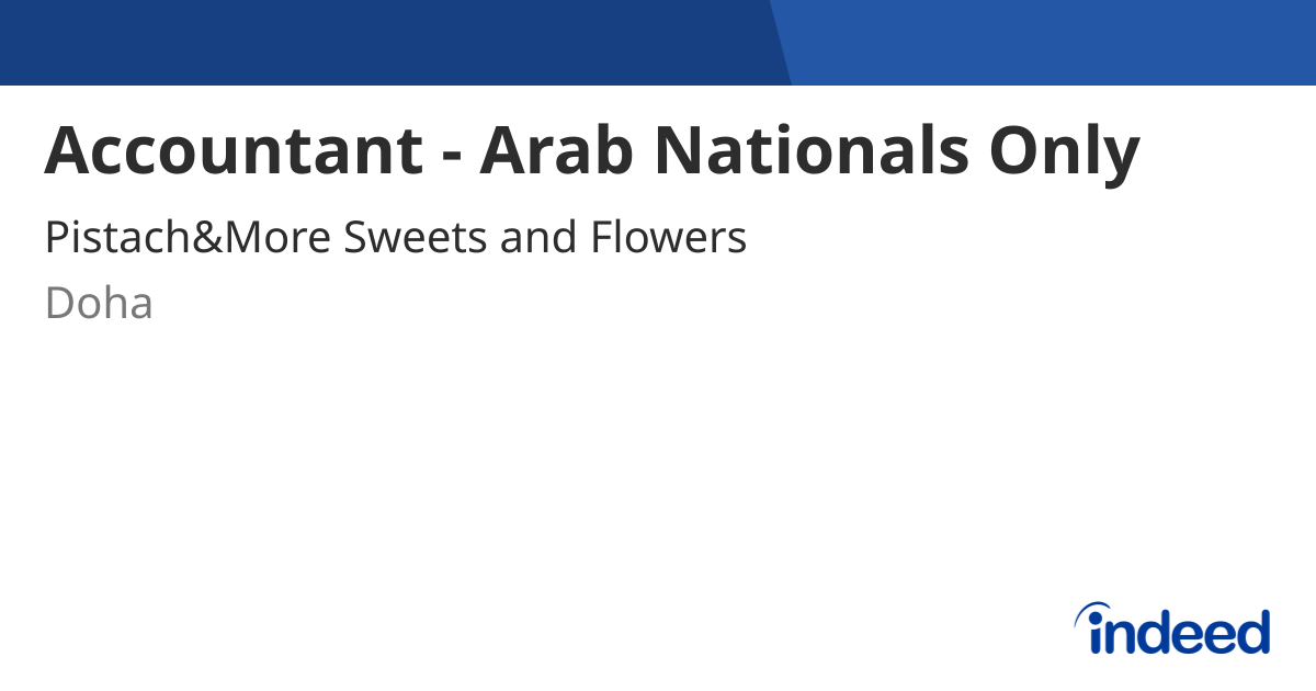 Accountant - Arab Nationals Only - Doha - Indeed.com
