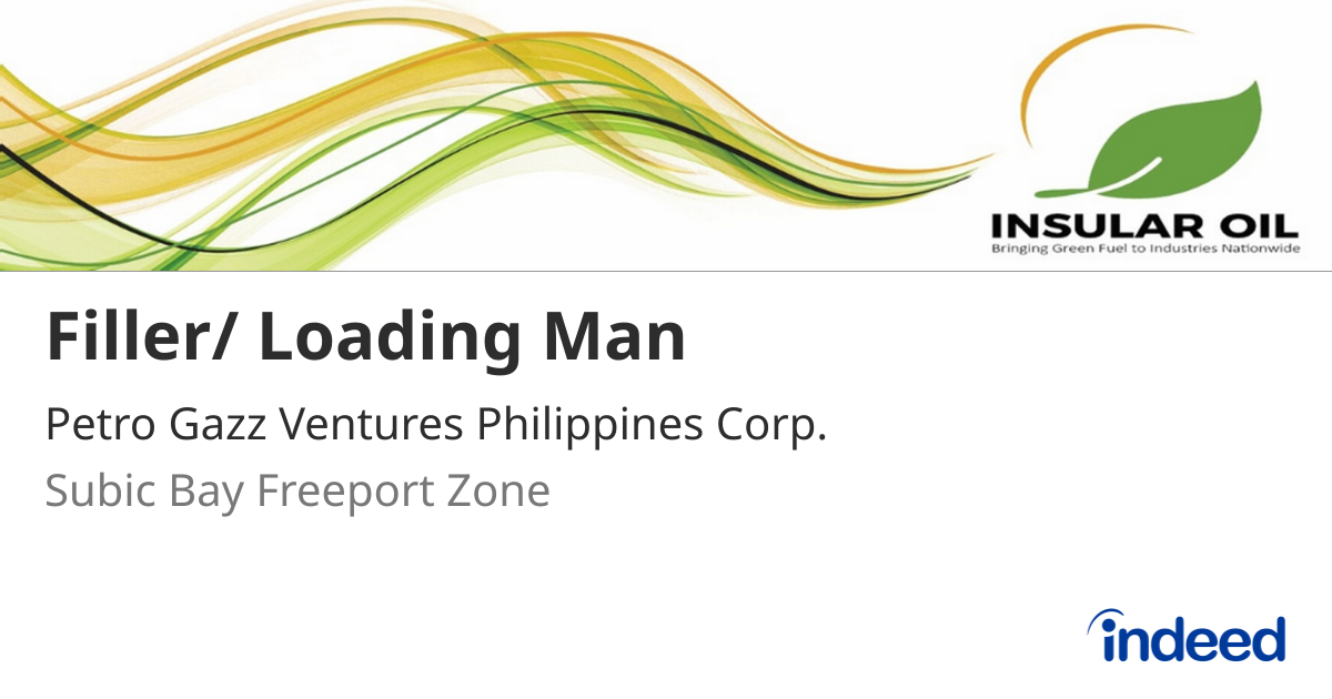 Filler/ Loading Man - Subic Bay Freeport Zone - Indeed.com