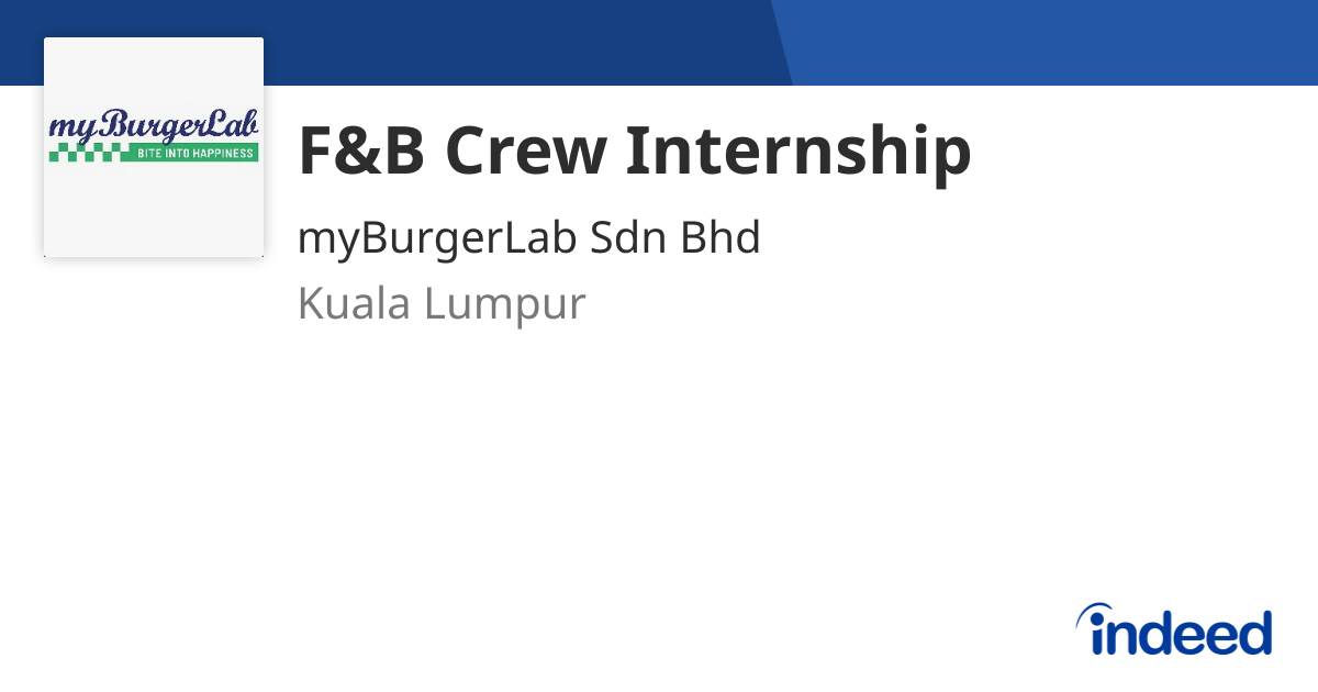 F&B Crew Internship - Kuala Lumpur - Indeed.com