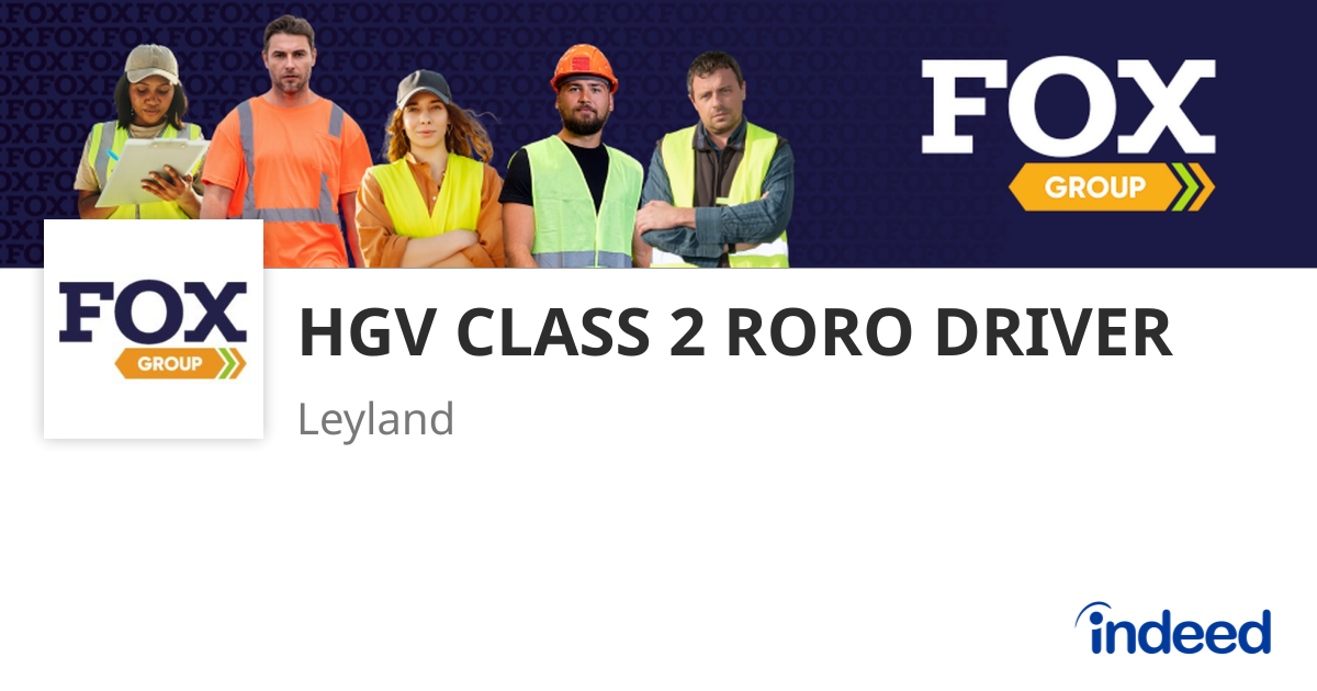 HGV CLASS 2 RORO DRIVER - Leyland - Indeed.com
