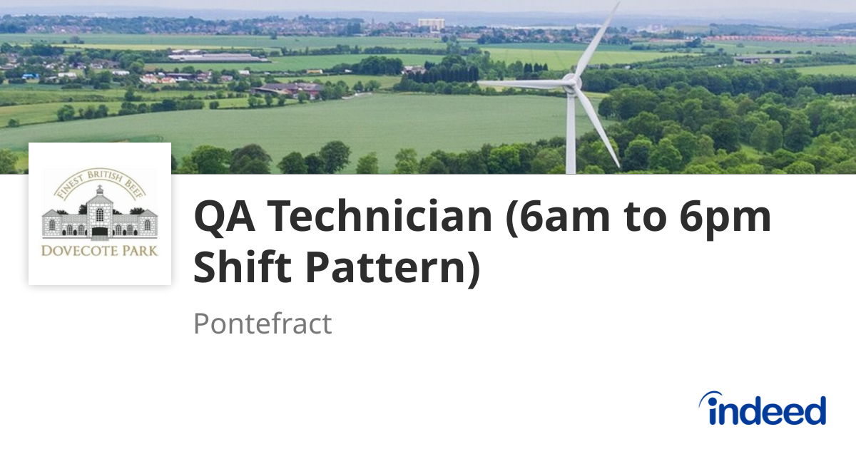 QA Technician (6am to 6pm Shift Pattern) - Pontefract WF8 3DD - Indeed.com